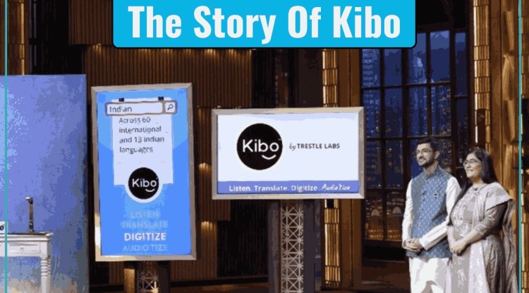 The Story Of Kibo by Trestle Labs - Blog | Sonisvision