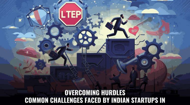 Overcoming Hurdles: Common Challenges Faced by Indian Startups in Trademark Registration - Blog ...