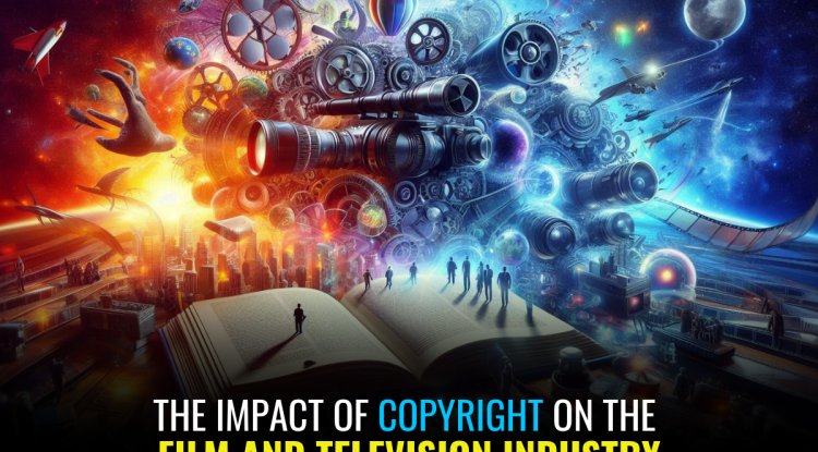 THE IMPACT OF COPYRIGHT ON THE FILM AND TELEVISION INDUSTRY - Blog ...