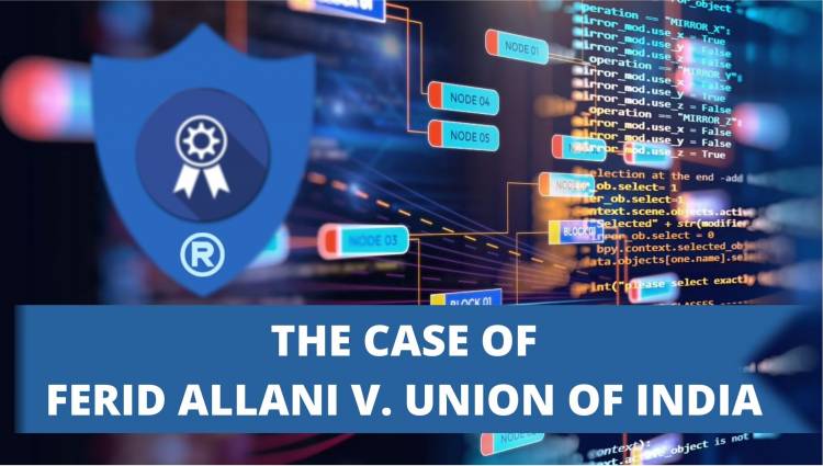 THE CASE OF FERID ALLANI V. UNION OF INDIA - Blog | Sonisvision